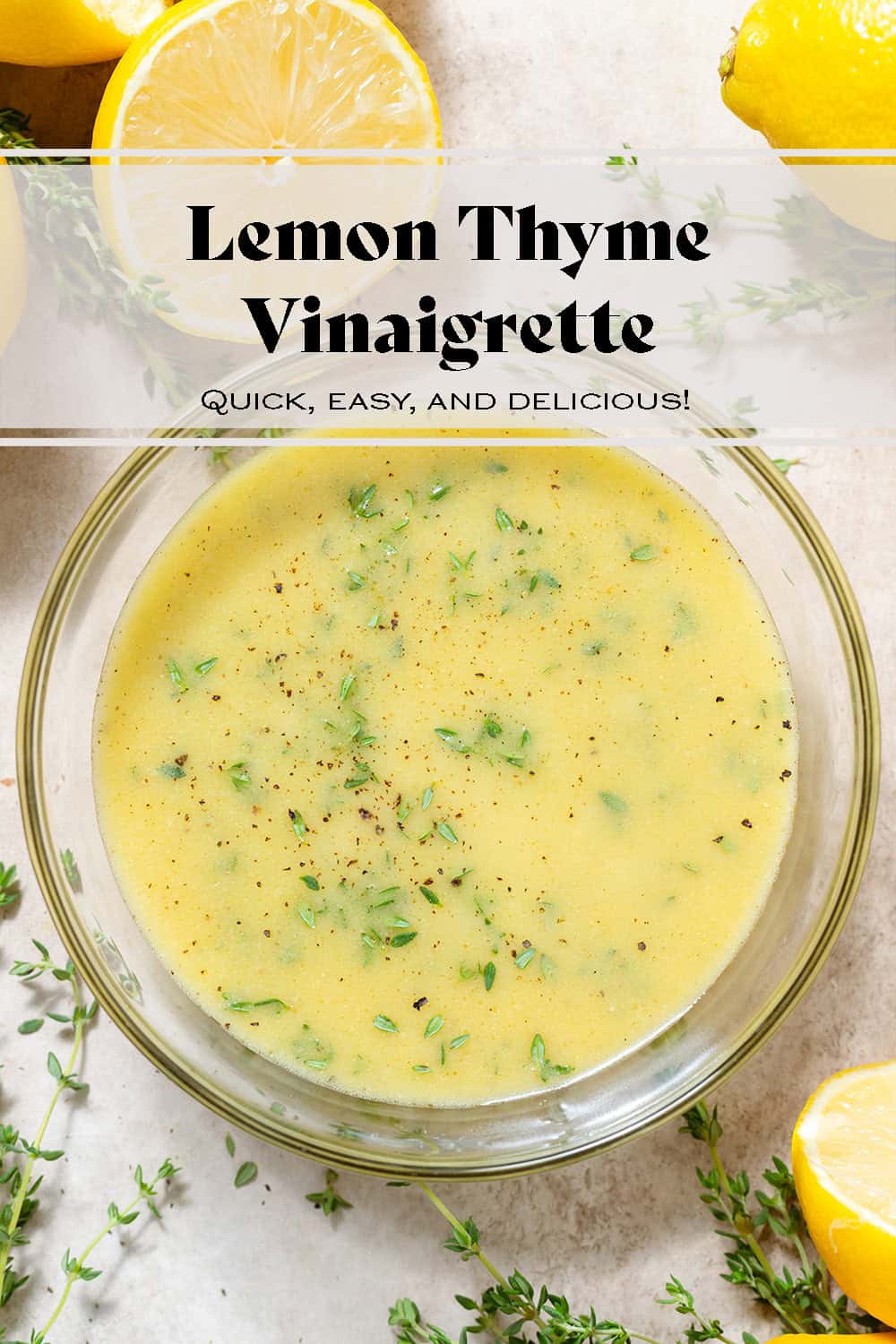 Lemon Thyme Vinaigrette - The Healthful Ideas