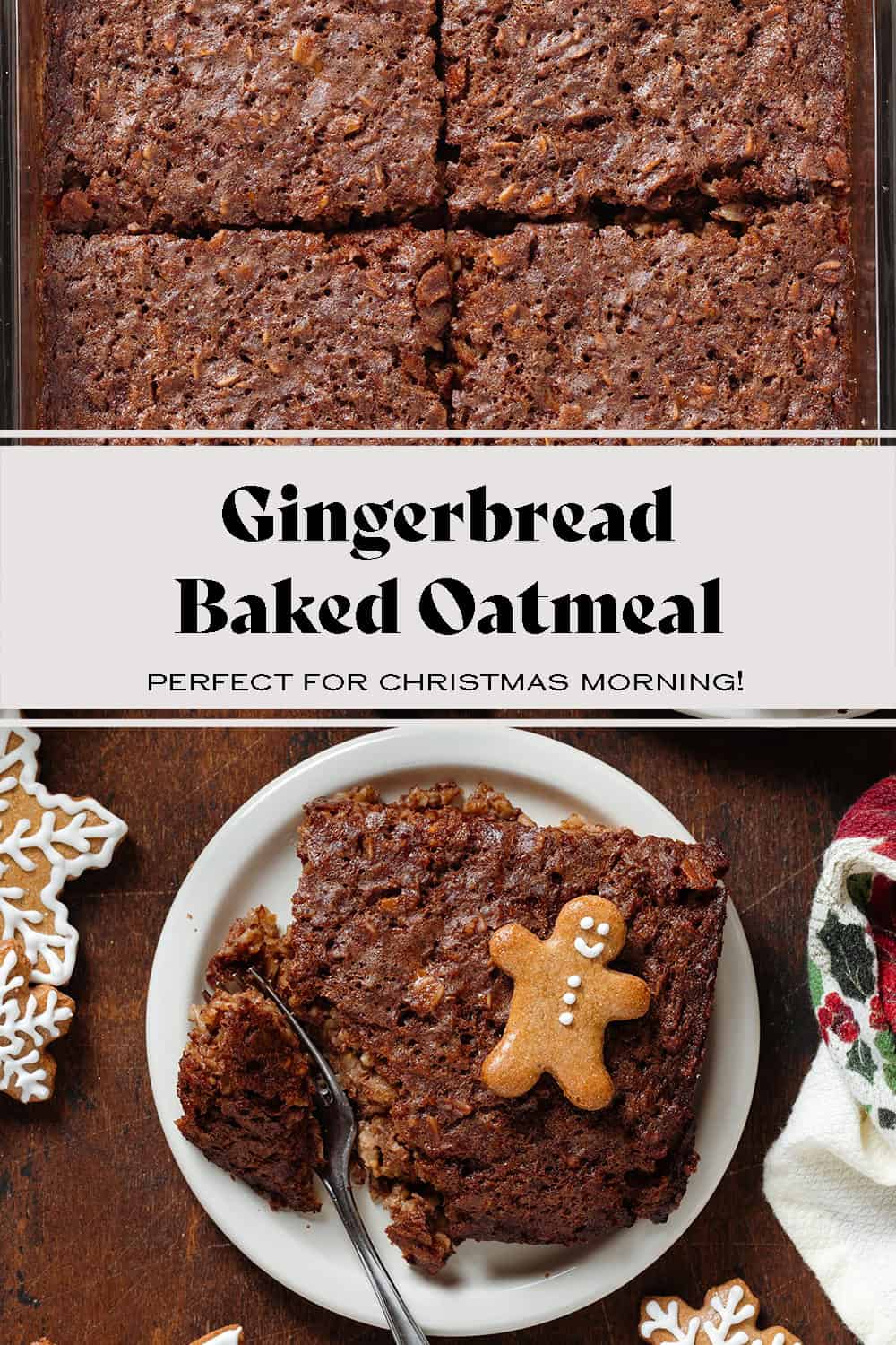 Gingerbread Baked Oatmeal - The Healthful Ideas