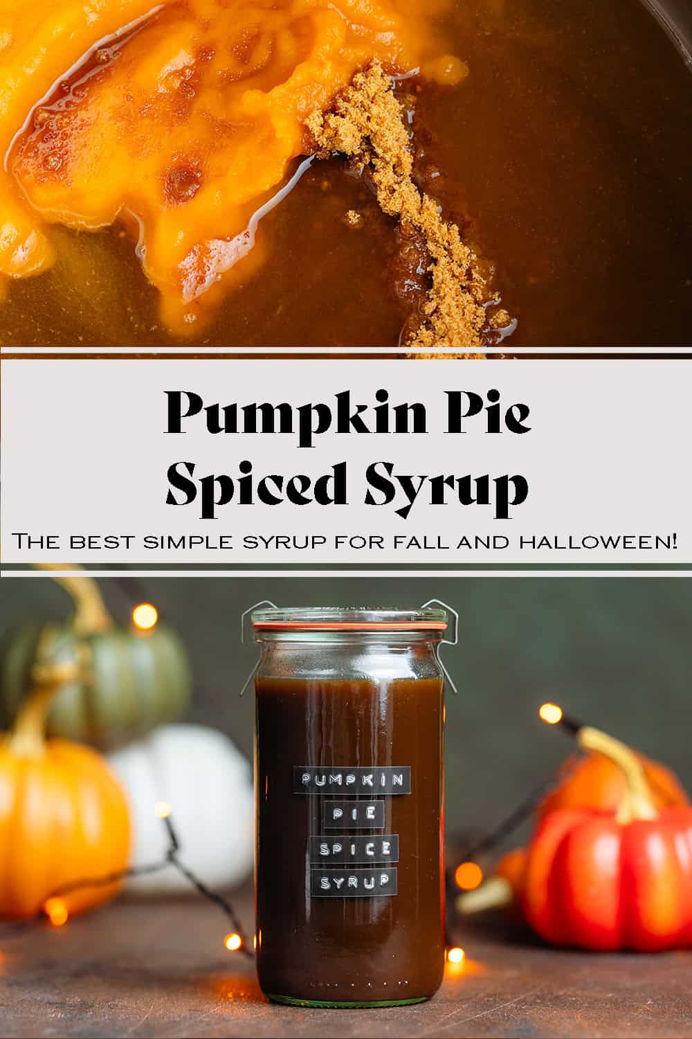 Pumpkin Spice Simple Syrup - The Healthful Ideas
