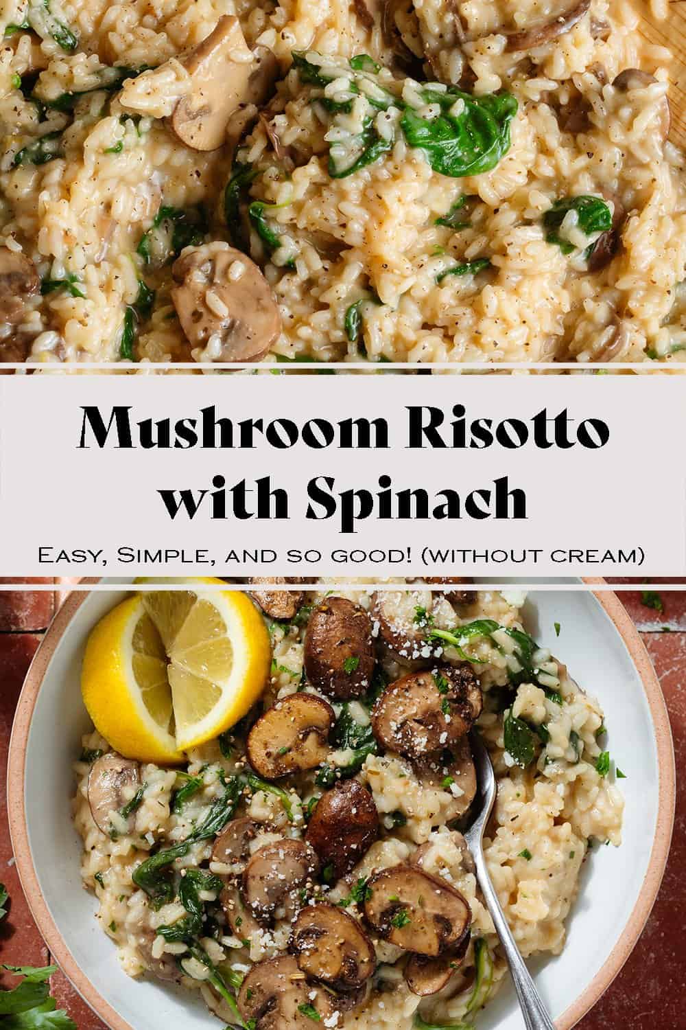 Spinach Mushroom Risotto - The Healthful Ideas